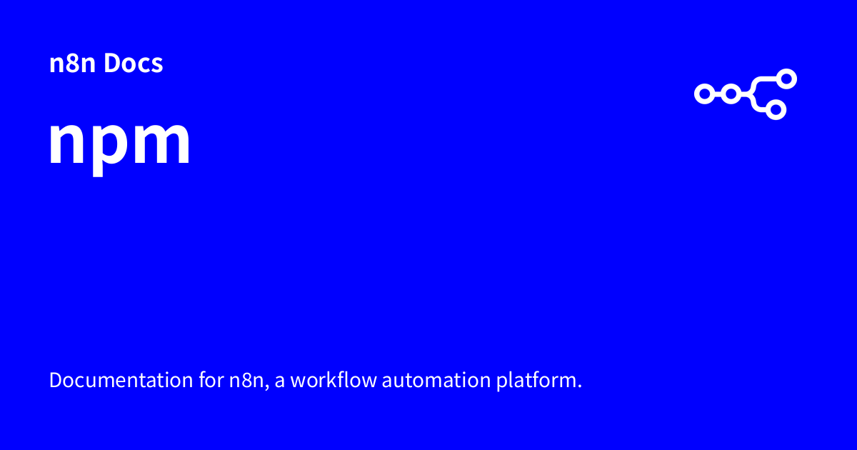 npm | n8n Docs