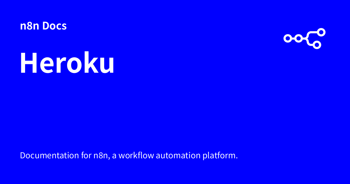 Heroku | n8n Docs